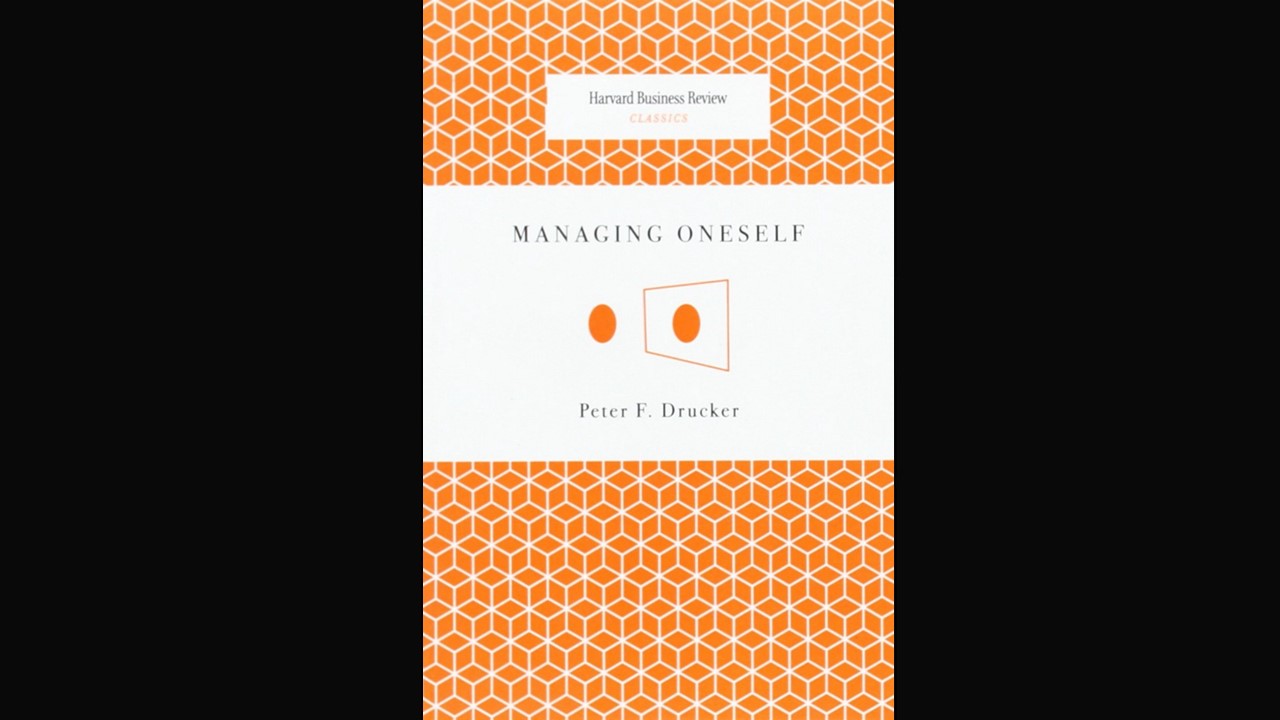 Book Recommendation: Managing Oneself by Peter F. Drucker – The ...